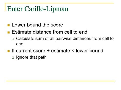 Optimal Sum Of Pairs Multiple Sequence Alignment David