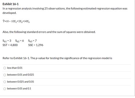 Solved Exhibit 16 1 In A Regression Analysis Involving 25