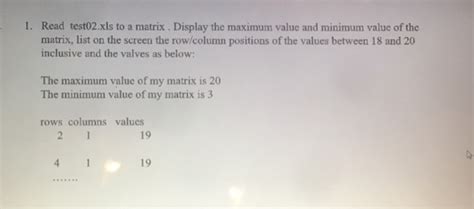 Solved 1 Read Test02xls Matrix Display Maximum Value Minimum Value