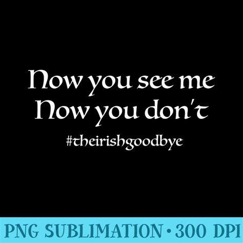 My Word The Irish Goodbye Premium Png Design Files Inspire Uplift My Word The Irish Goodbye Premium Png Design Files Inspire Uplift