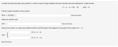 solved x′ x 3 δ t−3 x 0 0 find the laplace transform of