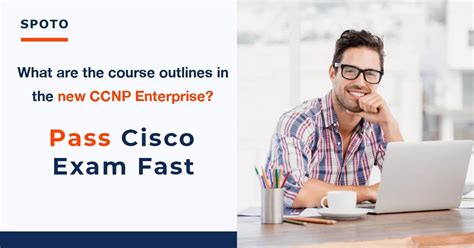 Exploring The CCNP Enterprise Syllabus Core Enterprise Technologies