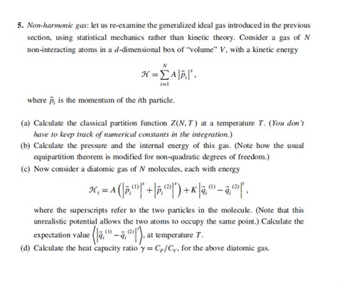 Solved Non Harmonic Gas Let Us Re Examine The Generalized Chegg