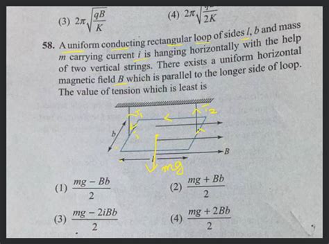 A Uniform Conducting Rectangular Loop Of Sides Lb And Mass M Carrying Cu