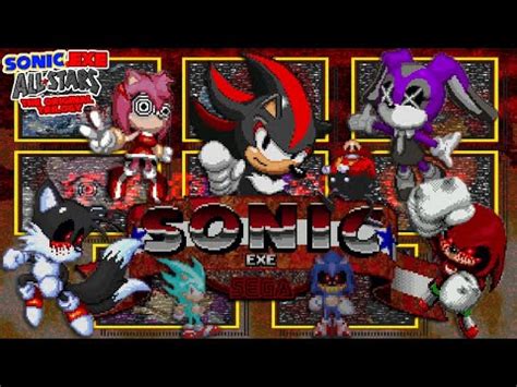 Sonicexe Allstars The Original Trilogy Build Creepy Sonic Exe Game
