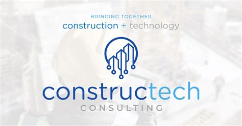 constructech consulting bringing construction and technology together