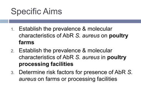 Antibiotic Resistant Staphylococcus Aureus Investigation Of A Poultry Reservoir Ppt