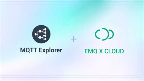 使用 mqtt explorer 接入 emqx cloud emq