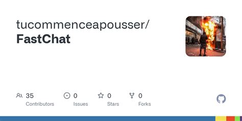 GitHub Tucommenceapousser FastChat