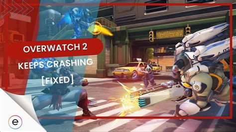 How To Fix Overwatch 2 Keeps Crashing Tested Solutions