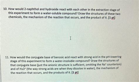 Solved 0 How Would 2 Naphthol And Hydroxide React With Each Chegg Com