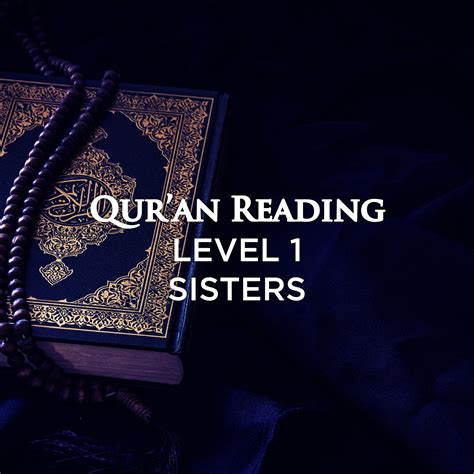 Quran Reading Level 1 Sisters Green Lane Masjid