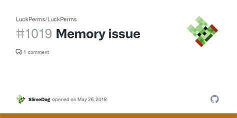 Memory Issue · Issue 1019 · Luckpermsluckperms · Github