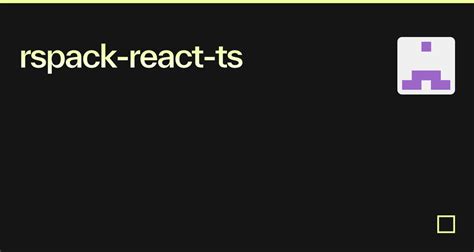 Rspack React Ts Codesandbox