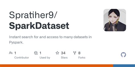 Github Spratiher Sparkdataset Instant Search For And Access To Many