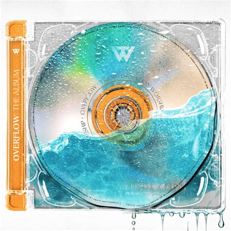 Transformation Worship Overflow The Album Lyrics And Tracklist Genius