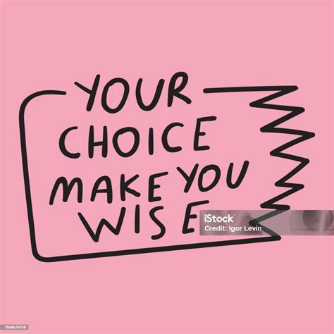 당신의 선택은 당신을 현명하게 만듭니다 동기 부여 문구 개념에 대한 스톡 벡터 아트 및 기타 이미지 개념 개념과 주제 광고 Istock