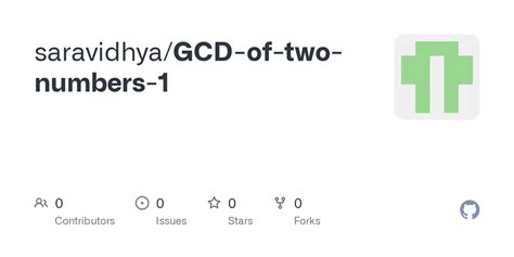 Github Saravidhya Gcd Of Two Numbers
