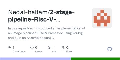 GitHub Nedal Haltam Stage Pipeline Risc V Processor In This Repository I Introduced An