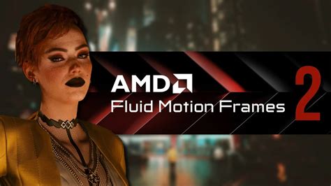 Her Açıdan Iyileştirilmiş Amd Fluid Motion Frames 2 Yayınlandı Donanımhaber
