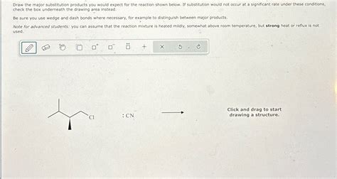Solved Draw The Major Substitution Products You Would Expect
