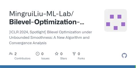 Github Mingruiliu Ml Labbilevel Optimization Under Unbounded Smoothness Iclr 2024