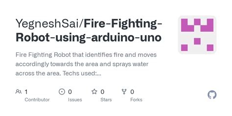 GitHub YegneshSai Fire Fighting Robot Using Arduino Uno Fire Fighting Robot That Identifies