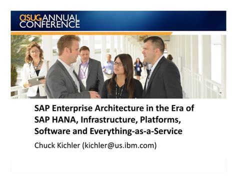2309 Sap Enterprise Architecture In The Era Of Sap Hana Infrastructure