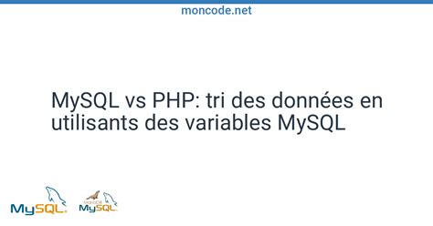 MySQL vs PHP tri des données en utilisants des variables MySQL