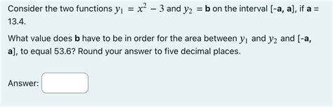 solved consider the two functions y1 x2−3 and y2 b on the