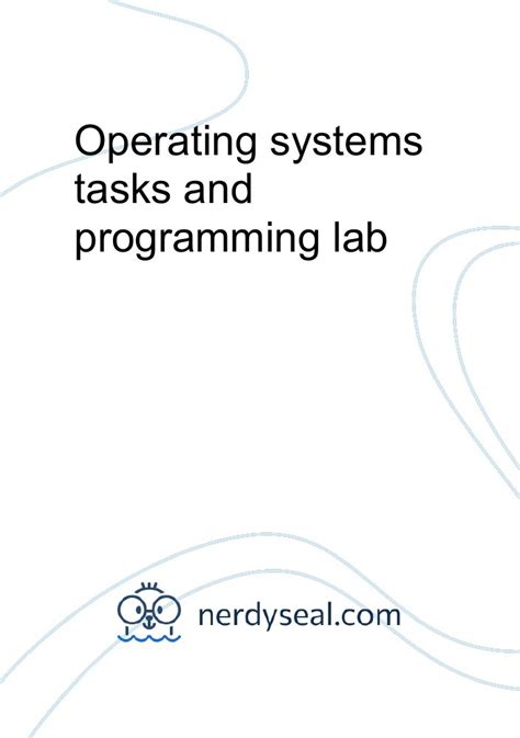 operating systems tasks and programming lab 3252 words nerdyseal