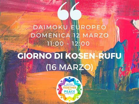 Daimoku Europeo In Occasione Del Giorno Di Kosen Rufu Il Nuovo