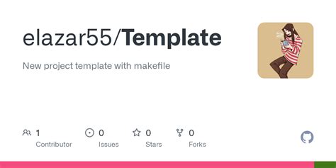 GitHub Elazar55 Template New Project Template With Makefile