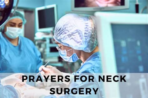 10 Healing Prayers For Neck Surgery Strength In Prayer