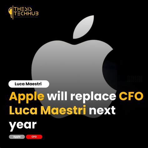 Thesis Tech Hub On Linkedin Technews Apple Leadership Cfo