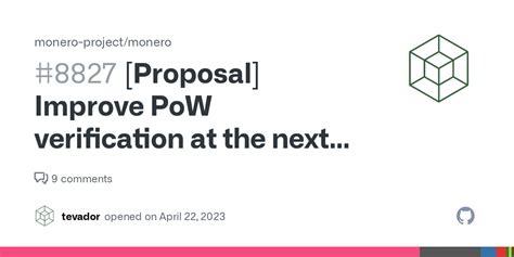 Proposal Improve Pow Verification At The Next Hard Fork · Issue 8827