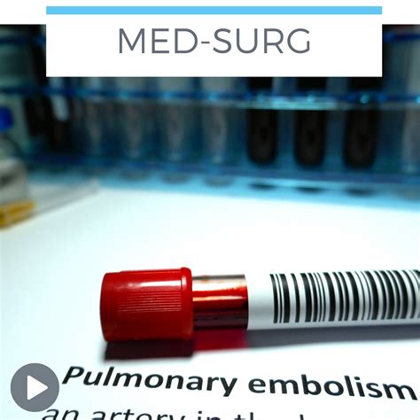 Pulmonary Embolism Nursing Care Straight A Nursing