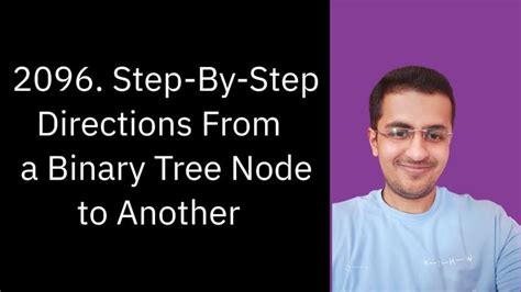 Mayur Programming Club On Linkedin Solve Leetcode 2096 Step By Step