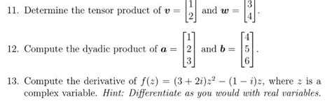 solved 11 determine the tensor product of v [12] and