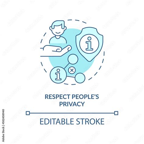 Respect People Privacy Turquoise Concept Icon Internet Communication Netiquette Abstract Idea