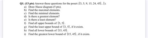 Solved Q1 13 Pts Answer These Questions For The Poset Chegg Com