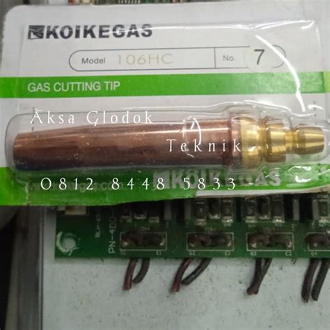 Jual Koike Gas Cutting Tip Model 106 Hc No 5 6 7 8 No 5 Jakarta