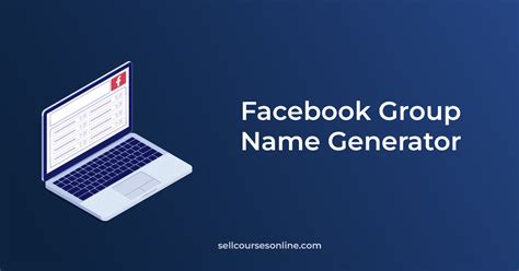 Facebook Group Name Generator Get Creative Name Ideas