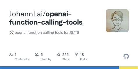 Github Johannlaiopenai Function Calling Tools 🛠 Openai Function Calling Tools For Jsts