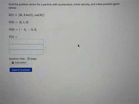 Answered Find The Position Vector For A Particle… Bartleby