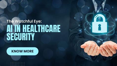 how artificial intelligence is transforming healthcare security