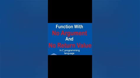 An Example Of The Function Type Is No Argument With No Return Value In