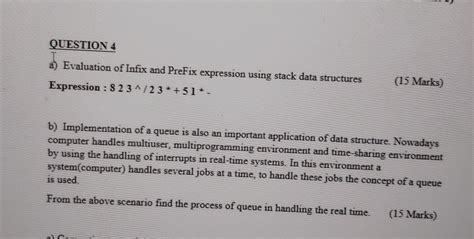 Question 4 Evaluation Of Infix And Prefix Expression