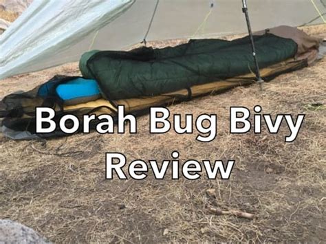 Borah Gear Bug Bivy Review