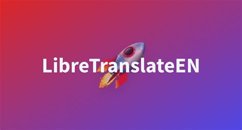 Libretranslateen A Hugging Face Space By Ddiddi